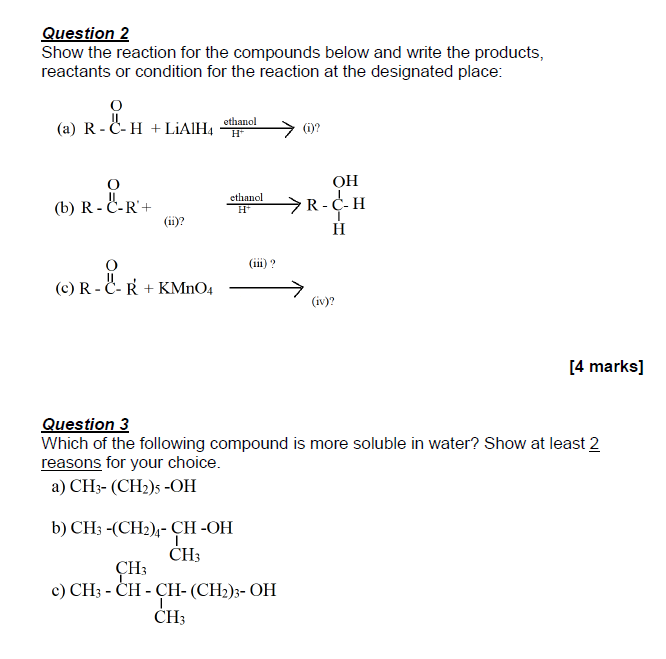 Solved Question 2 Show the reaction for the compounds below | Chegg.com