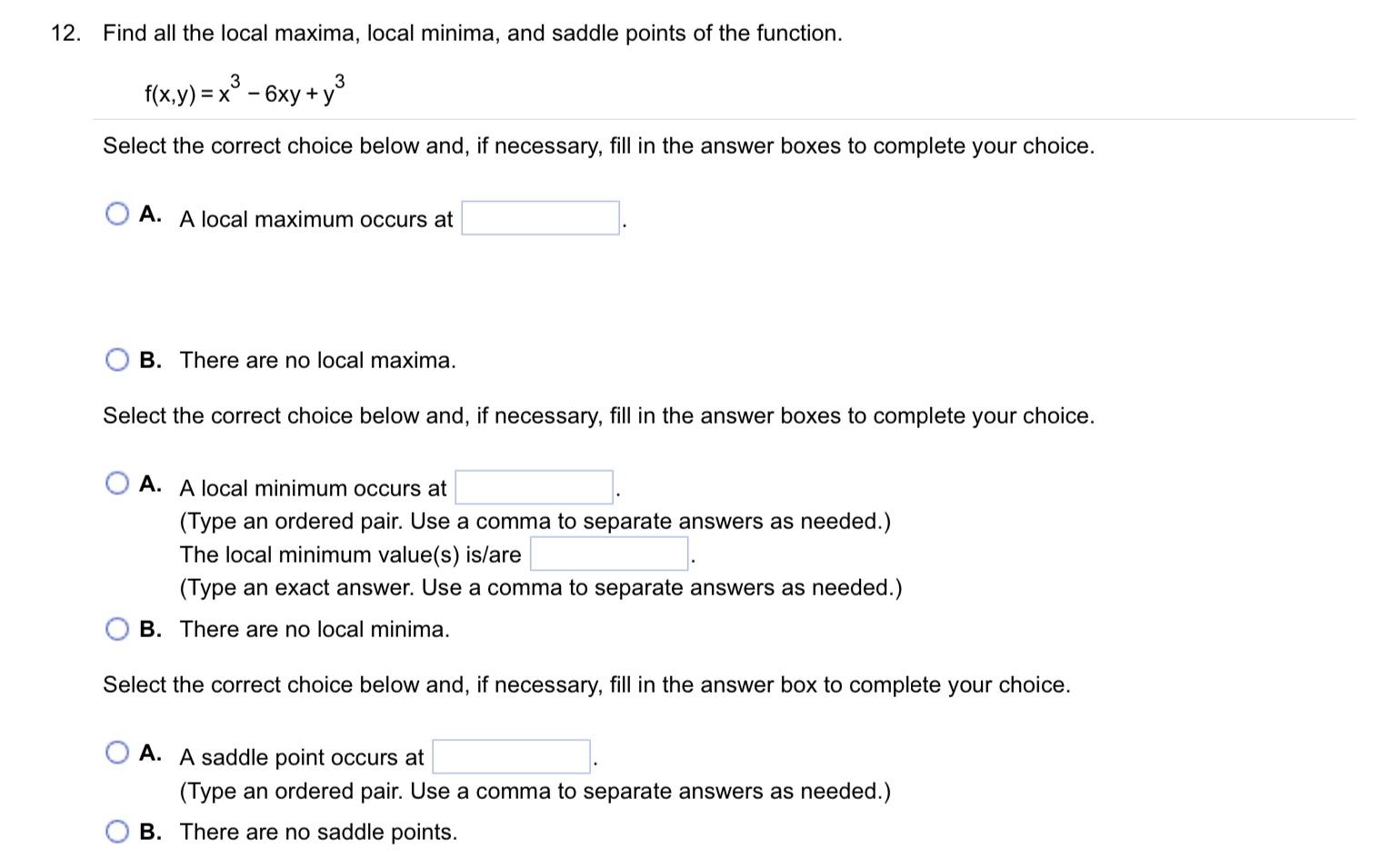 Solved 12. Find all the local maxima, local minima, and | Chegg.com