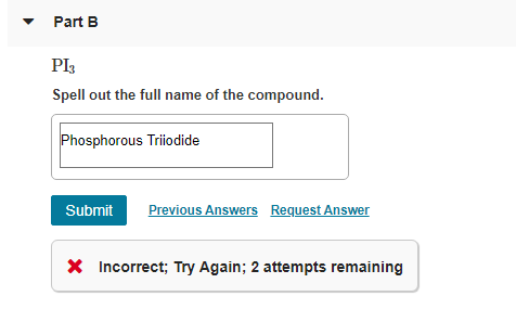 Solved PI3 Part B PI: Spell out the full name of the | Chegg.com