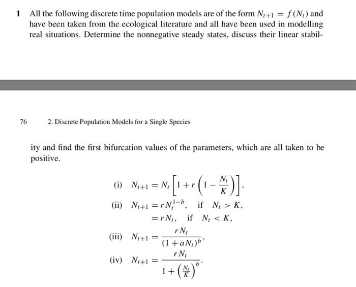 1 All the following discrete time population models | Chegg.com