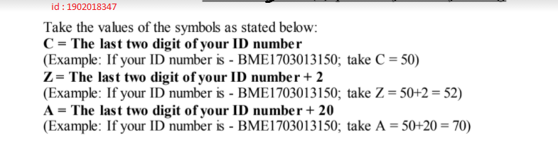 Solved id: 1902018347 Take the values of the symbols as | Chegg.com