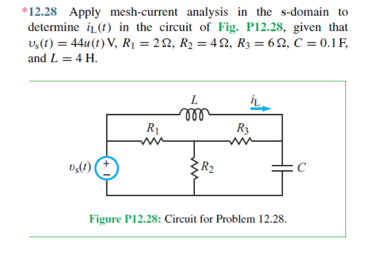 Solved *12.28 Apply mesh-current analysis in the s-domain to | Chegg.com