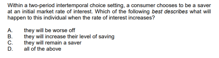 Solved Within a two-period intertemporal choice setting, a | Chegg.com