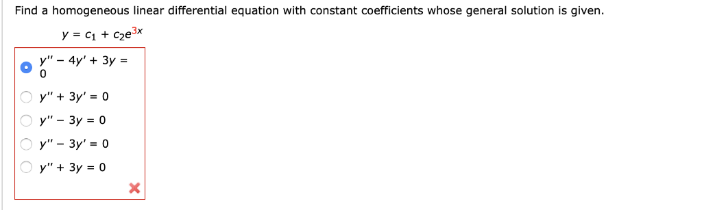 Solved Find a homogeneous linear differential equation with | Chegg.com
