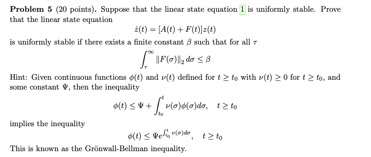 Problem 5 (20 points). Suppose that the linear state | Chegg.com