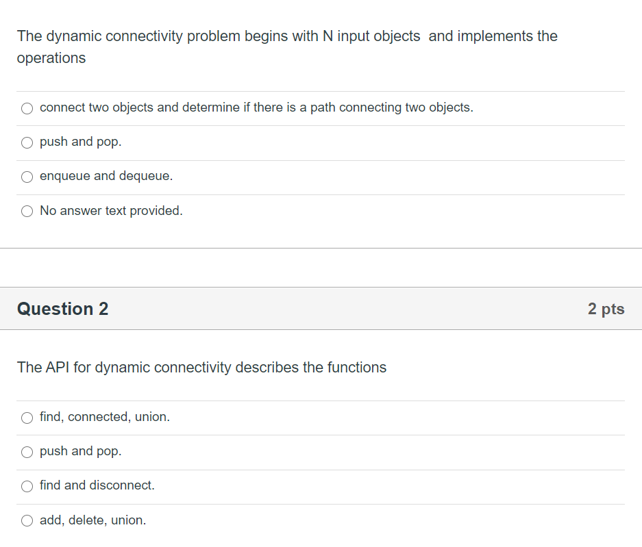 Solved The dynamic connectivity problem begins with N input | Chegg.com