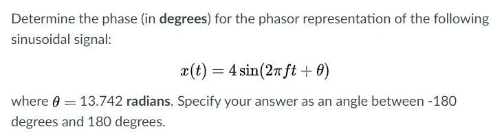 Solved Determine the phase (in degrees) for the phasor | Chegg.com