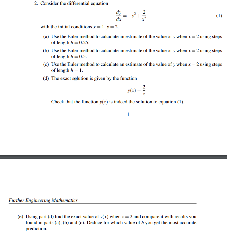 Solved 2. Consider the differential equation dy dx r2 with | Chegg.com