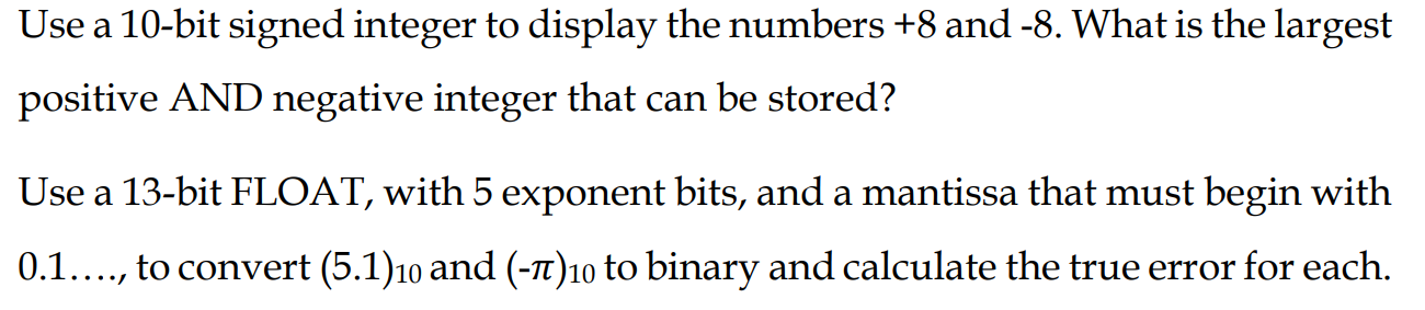 Solved Use a 10-bit signed integer to display the numbers +8 | Chegg.com