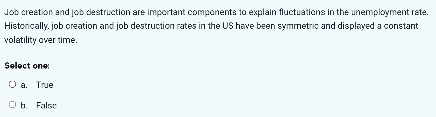 Solved Job creation and job destruction are important | Chegg.com