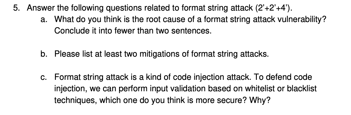 Solved 5. Answer the following questions related to format | Chegg.com