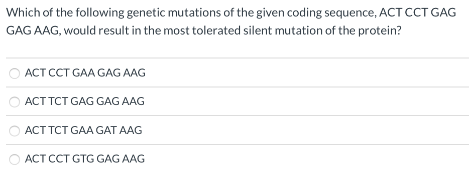 Solved Which of the following genetic mutations of the given | Chegg.com