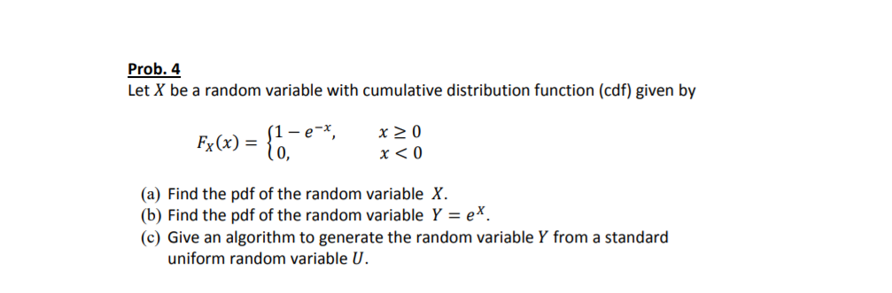 Solved Prob.4 Let X be a random variable with cumulative | Chegg.com