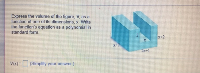 Solved Express the volume of the figure, V, as a function of | Chegg.com