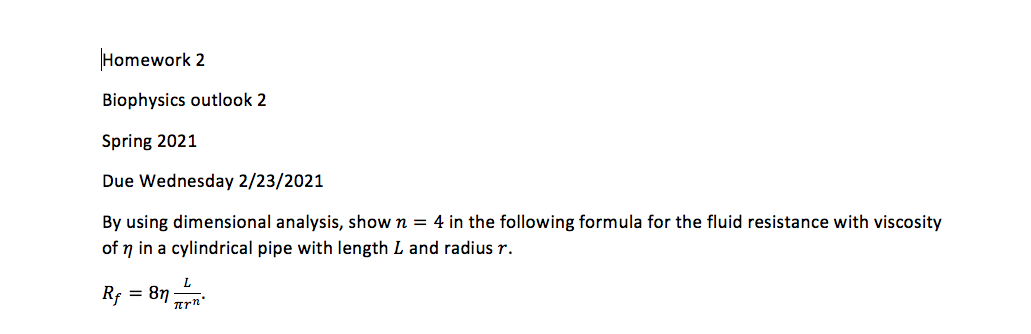 Solved Homework 2 Biophysics outlook 2 Spring 2021 Due | Chegg.com
