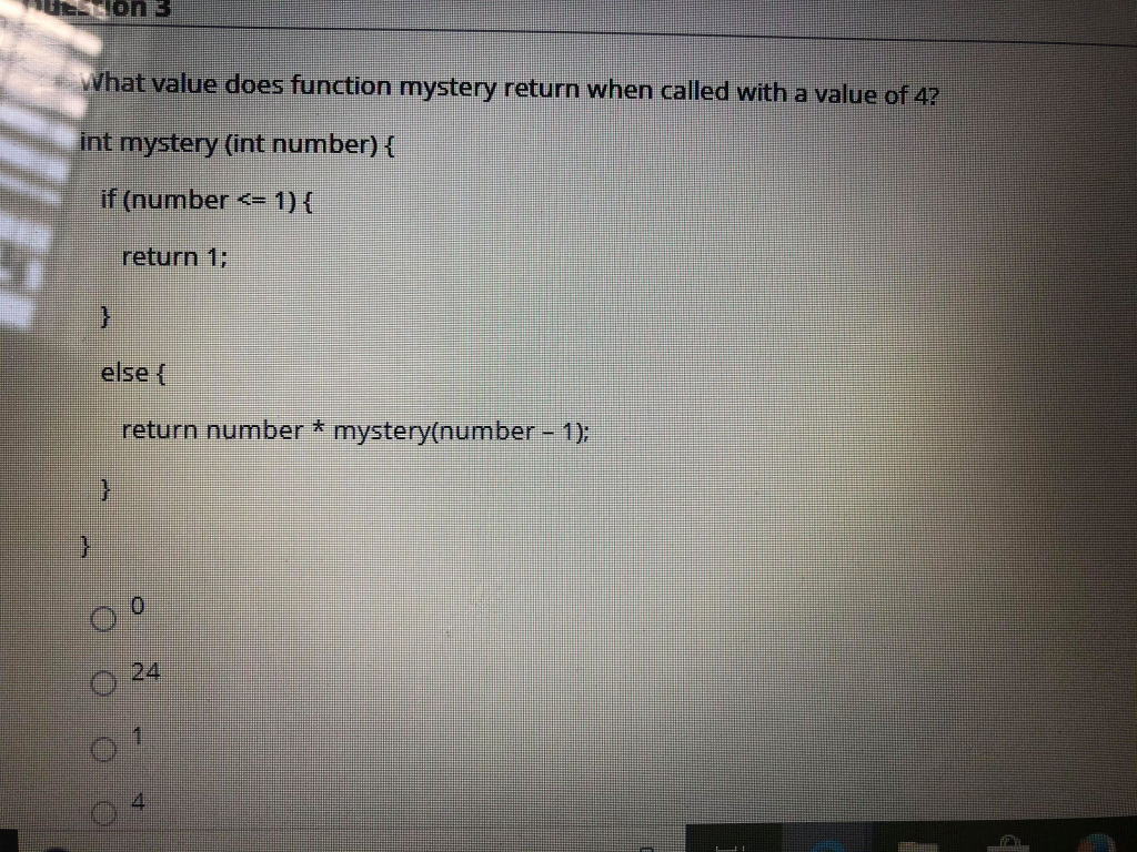 Solved ONE What value does function mystery return when | Chegg.com