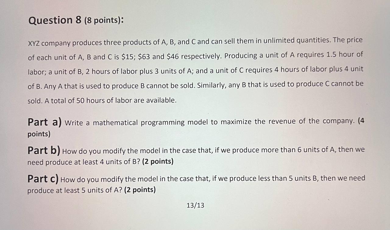 XYZ company produces three products of A,B, and C and | Chegg.com