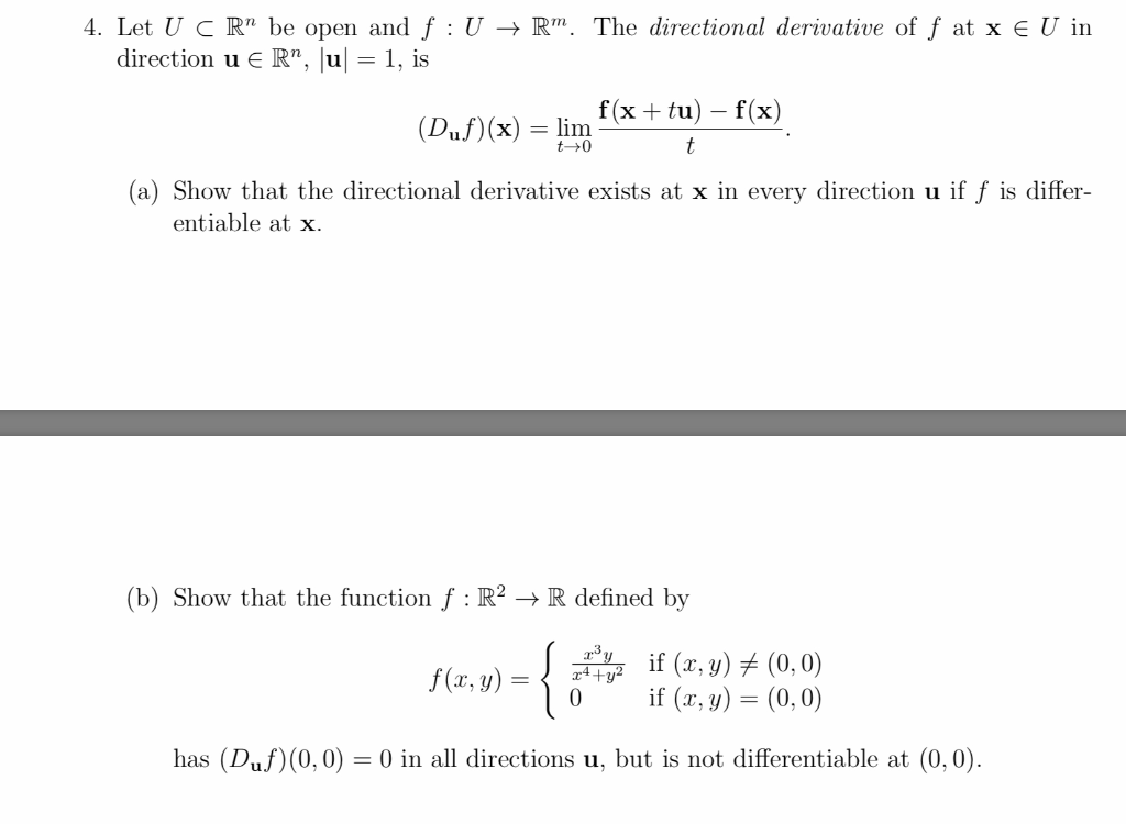 Solved + R The directional derivative of f at x EU in 4. Let | Chegg.com