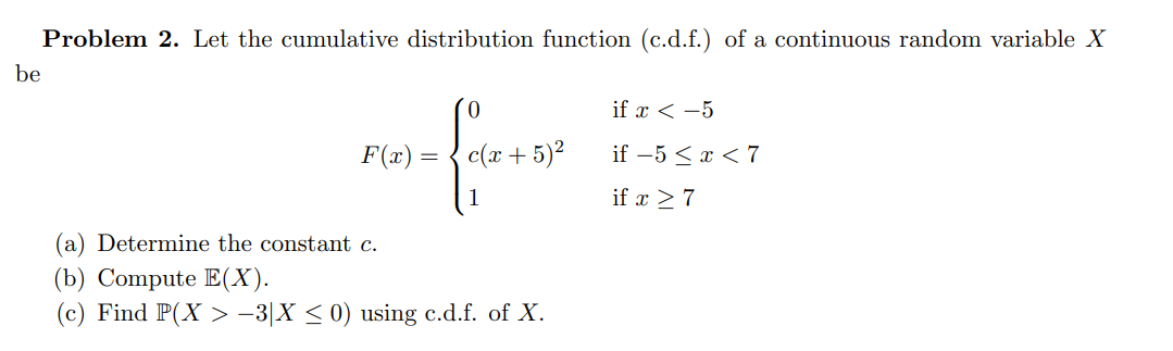 Solved Problem 2. Let the cumulative distribution function | Chegg.com