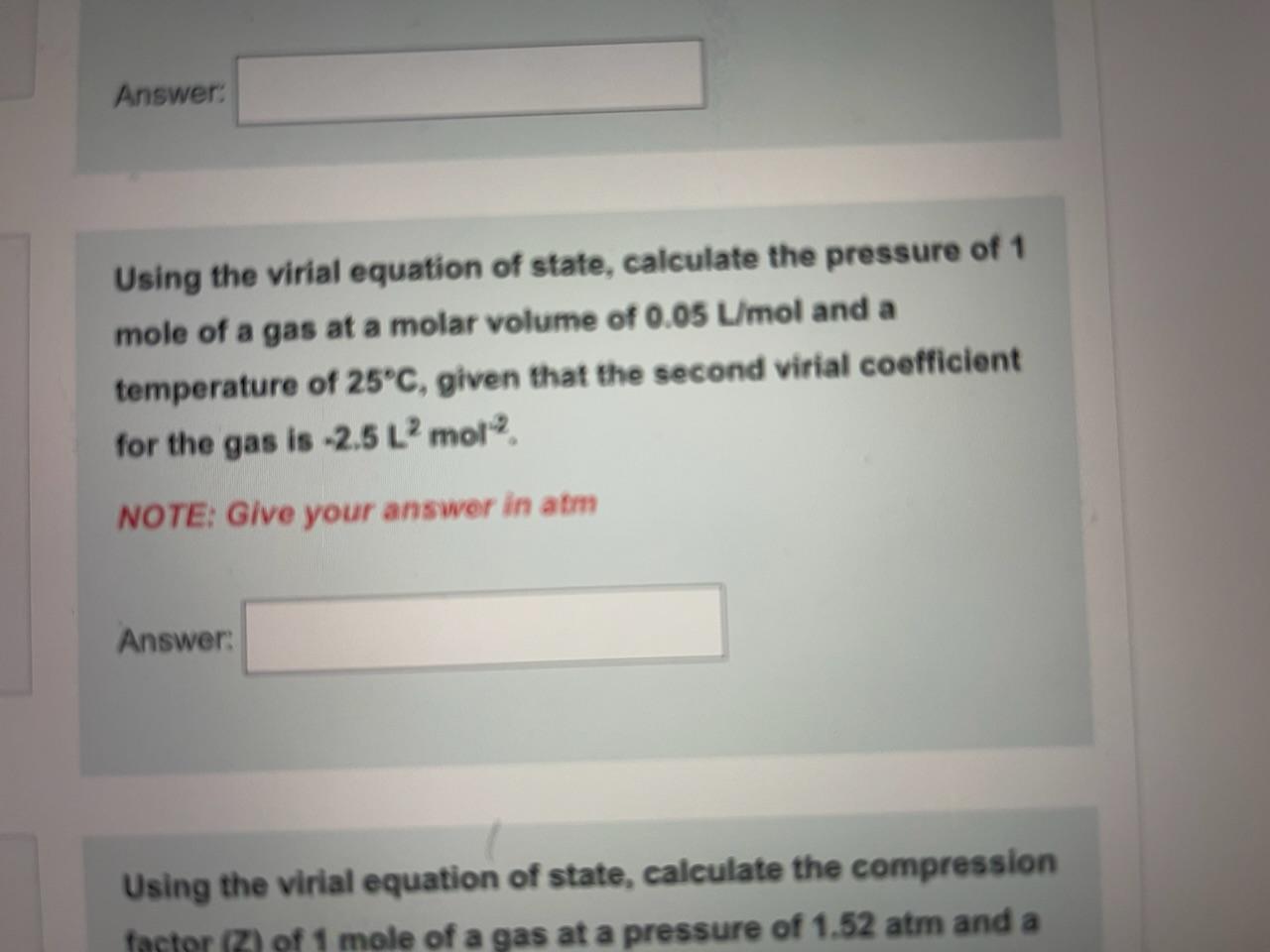 Solved Using the virial equation of state, calculate the | Chegg.com