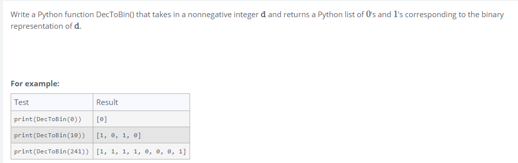 Solved Write A Python Function Dectobin That Takes In A 2043