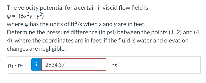 Solved The velocity potential for a certain inviscid flow | Chegg.com