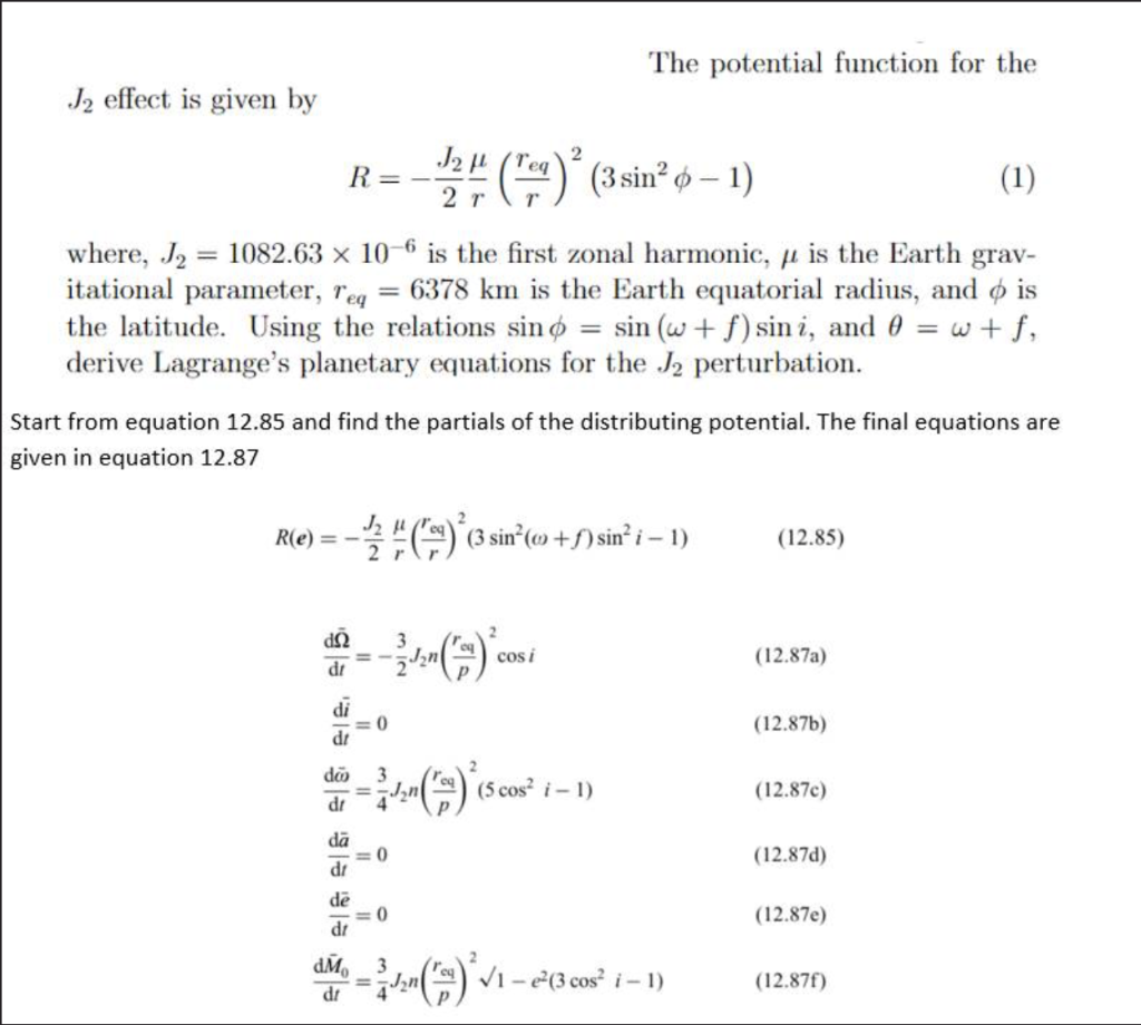 Solved The potential function for the J2 effect is given by | Chegg.com