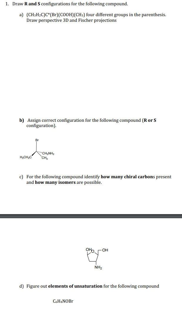 1. Draw R and S configurations for the following | Chegg.com