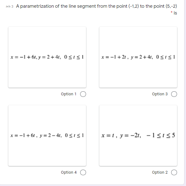 Solved 133 A parametrization of the line segment from the | Chegg.com
