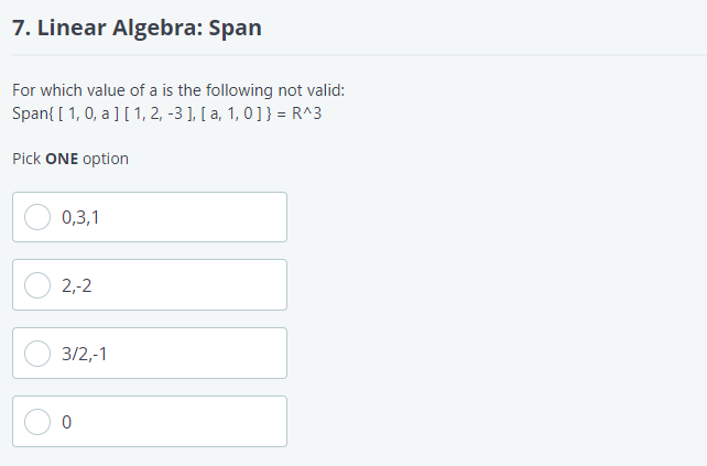 Solved 7. Linear Algebra: Span For which value of a is the | Chegg.com