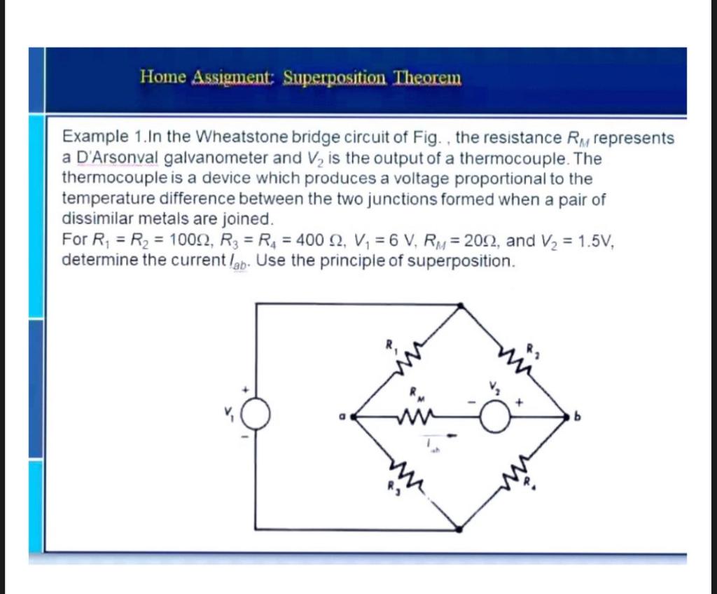 Solved Home Assigment: Superposition Theorem Example 1.In | Chegg.com