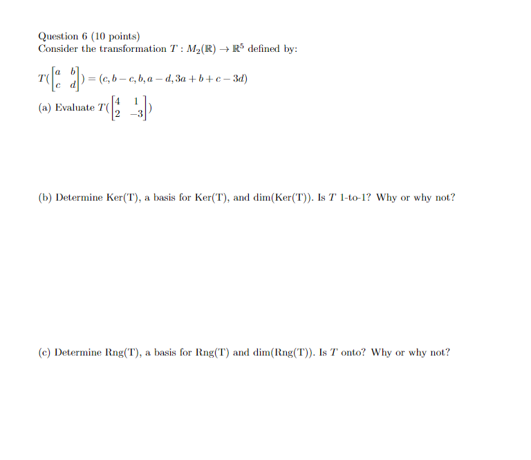 Solved Question 6 (10 points) Consider the transformation | Chegg.com