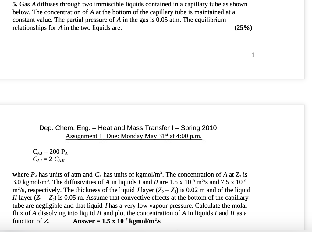 5. Gas A diffuses through two immiscible liquids | Chegg.com
