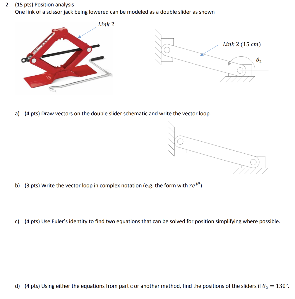 Solved 2. (15 pts) Position analysis One link of a scissor | Chegg.com
