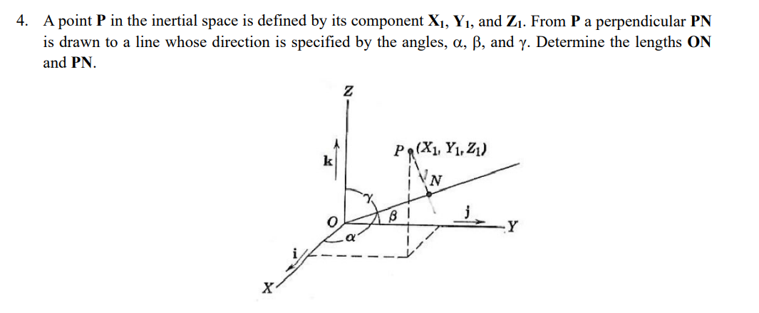 Solved 4. A point P in the inertial space is defined by its | Chegg.com
