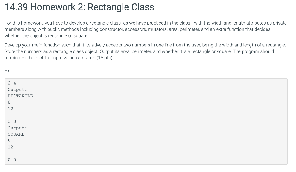 Solved 14.39 Homework 2: Rectangle Class For this homework, | Chegg.com