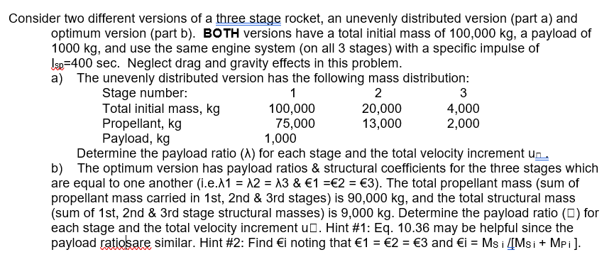 Consider two different versions of a three stage | Chegg.com