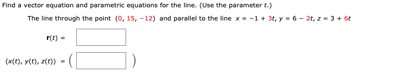 Solved Find a vector equation and parametric equations for | Chegg.com