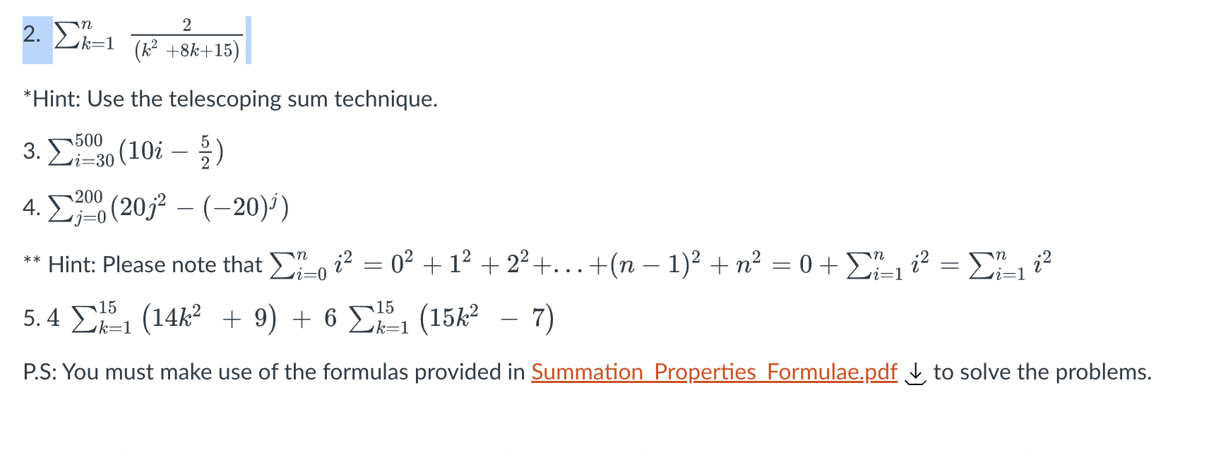 Solved Solve the following summation problems (You have to | Chegg.com