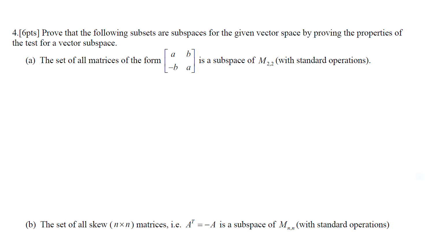 Solved 4.[6pts] Prove that the following subsets are | Chegg.com