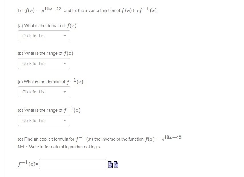 Solved Let F X E10x 42 ﻿and Let The Inverse Function Of