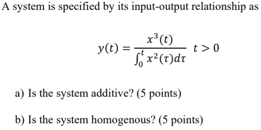 Solved A system is specified by its input-output | Chegg.com