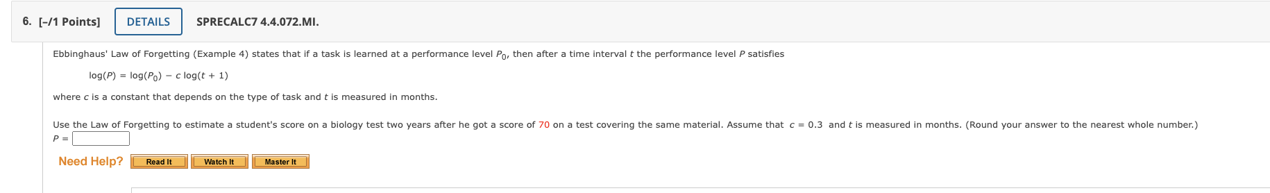 Solved [-/1 ﻿Points]SPRECALC7 4.4.072.MI.Ebbinghaus' Law of | Chegg.com