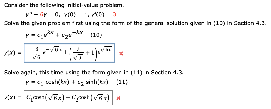 Solved Consider the following initial-value problem. y" – 6y | Chegg.com