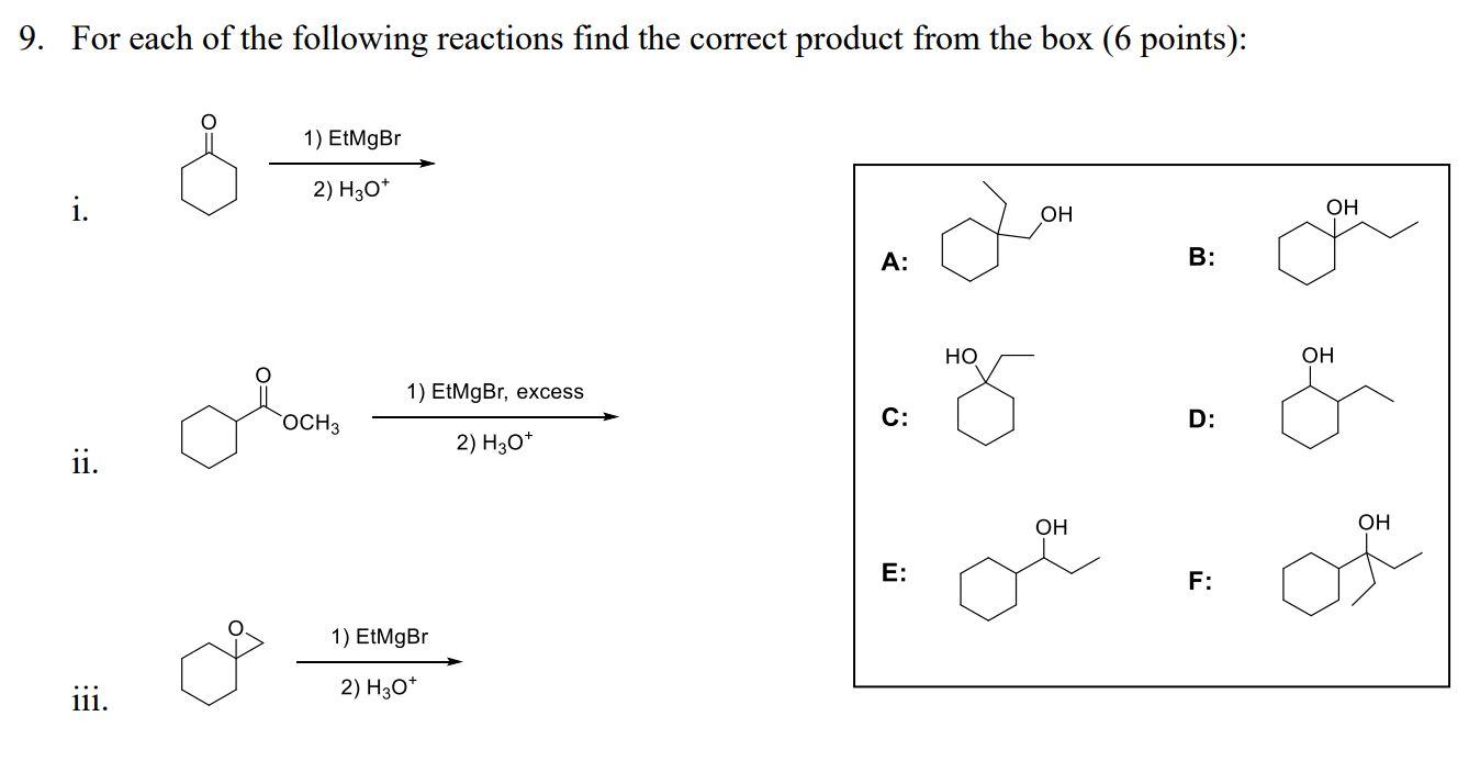 Solved 9. For each of the following reactions find the | Chegg.com