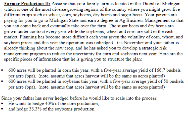 Solved Farmer Production II: Assume that your family farm is | Chegg.com