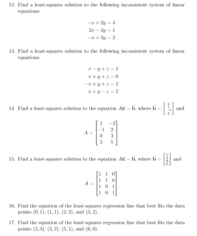 Solved 12. Find a least-squares solution to the following | Chegg.com