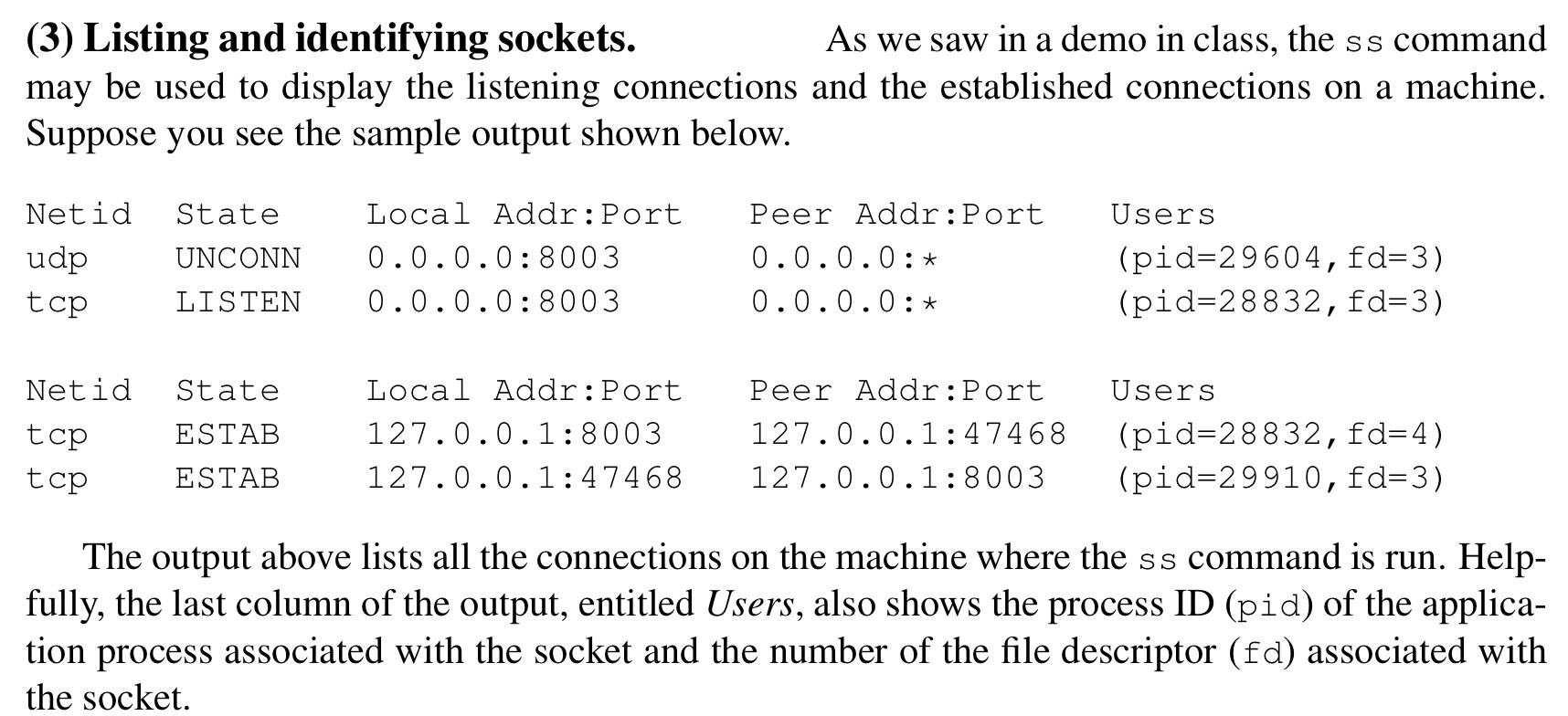 Solved (3) Listing and identifying sockets. As we saw in a | Chegg.com