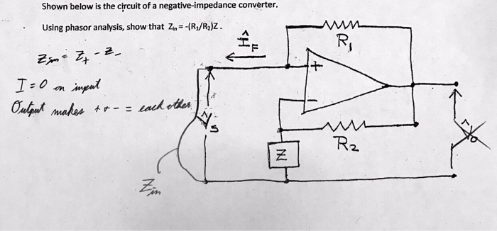 Solved Shown below is the circuit of a negative-impedance | Chegg.com