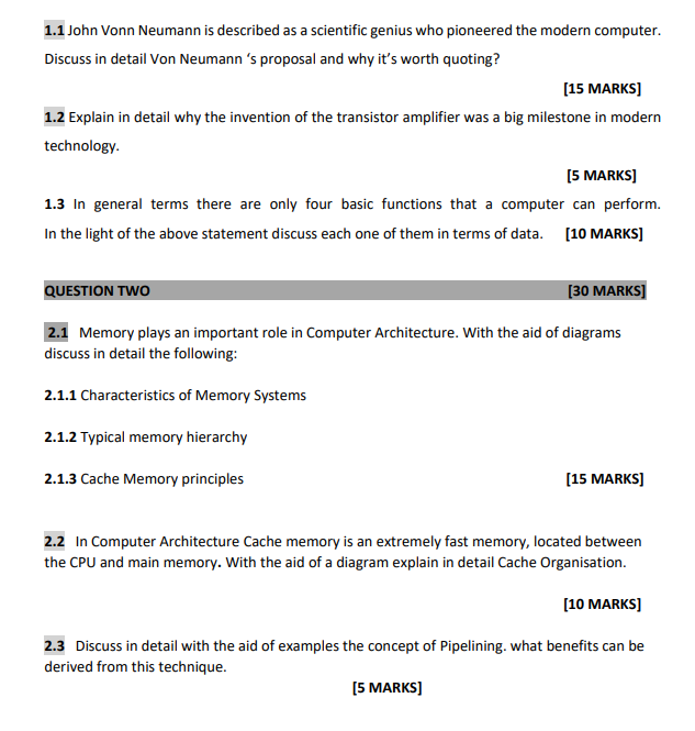 Solved 1.1 John Vonn Neumann is described as a scientific | Chegg.com